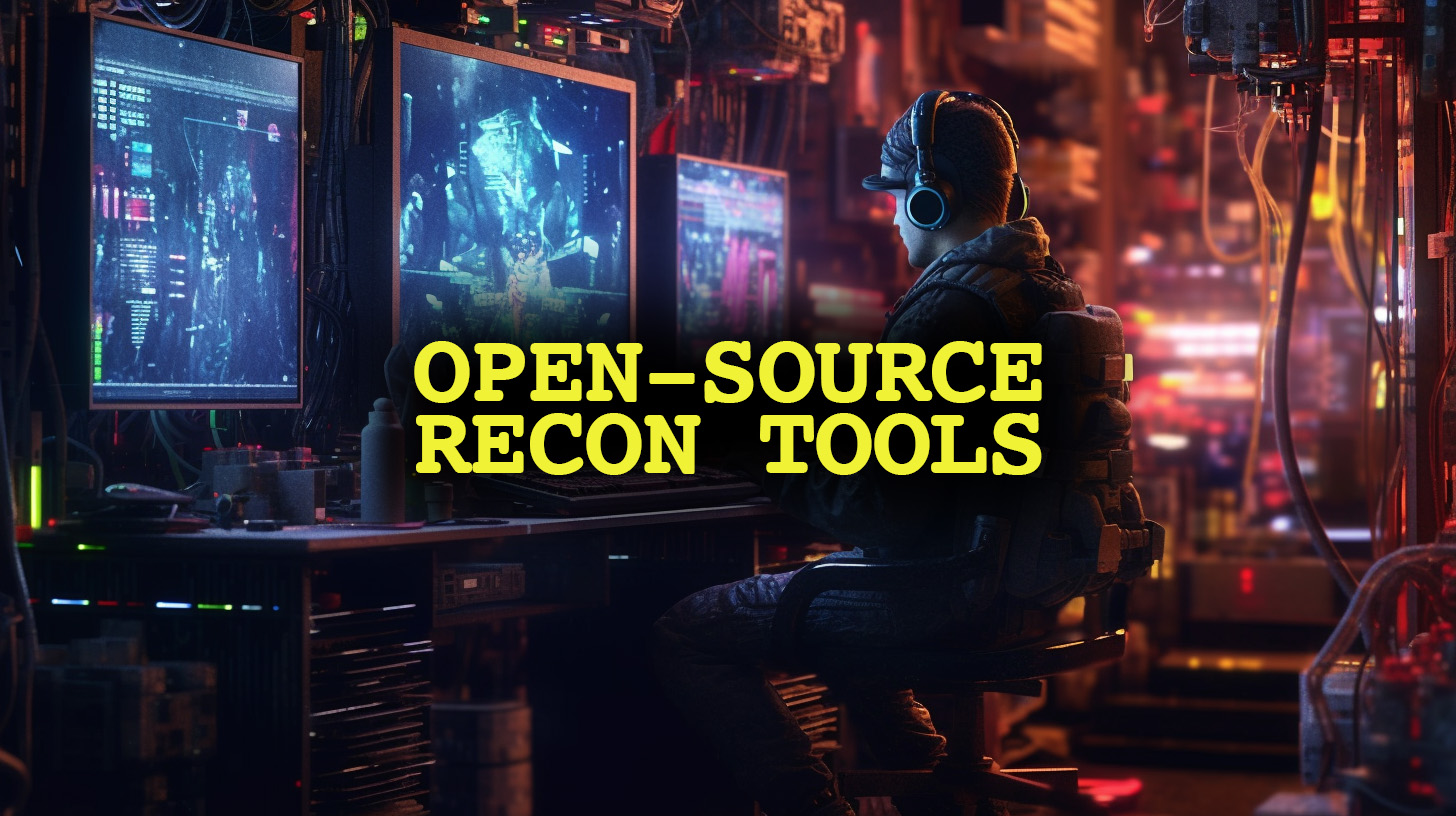 10 open-source recon tools worth your time - Help Net Security