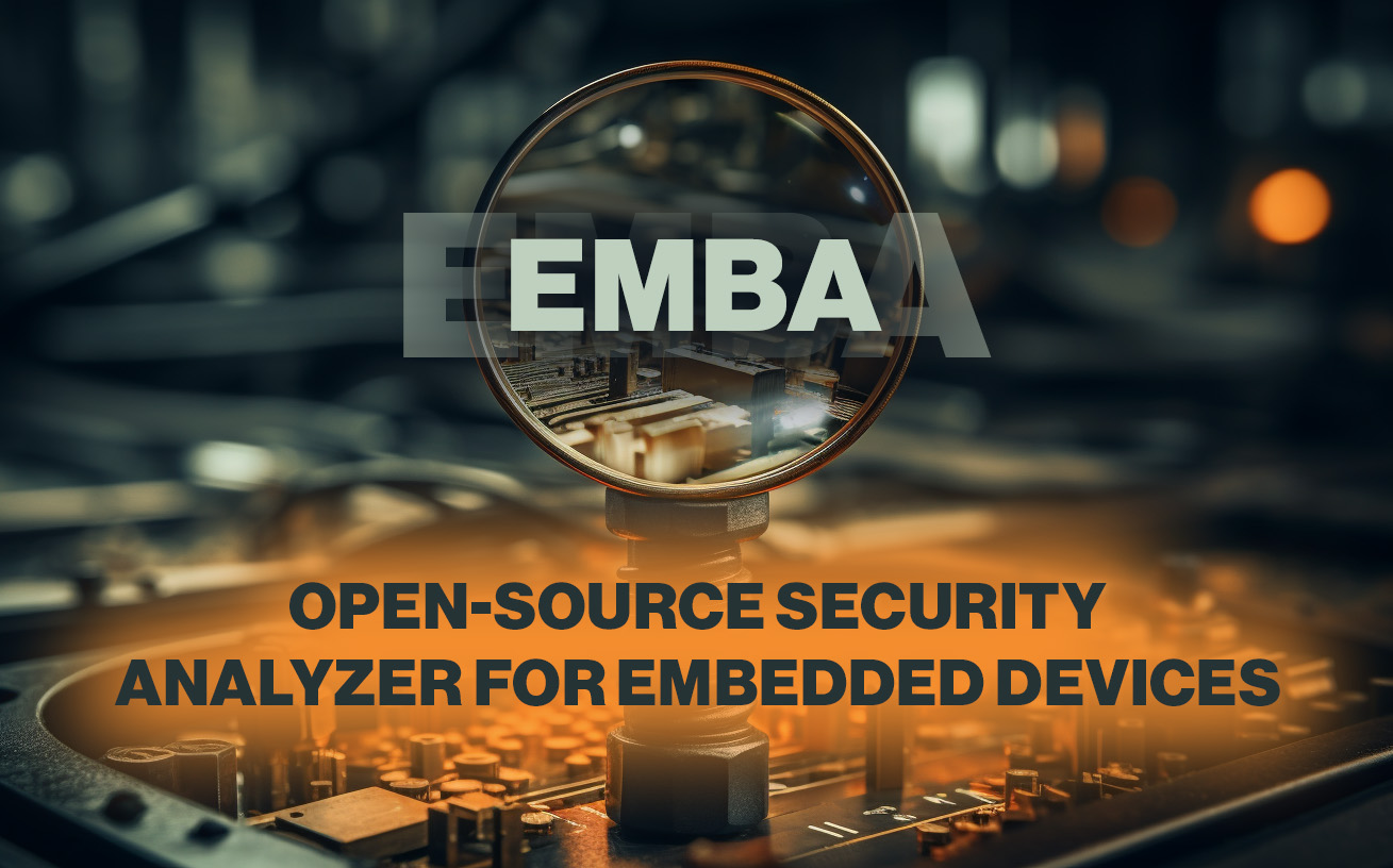Emba Open Source Security Analyzer For Embedded Devices Help Net Security