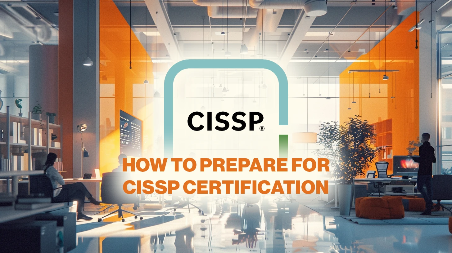 How to prepare for the CISSP exam: Tips from industry leaders - Help ...