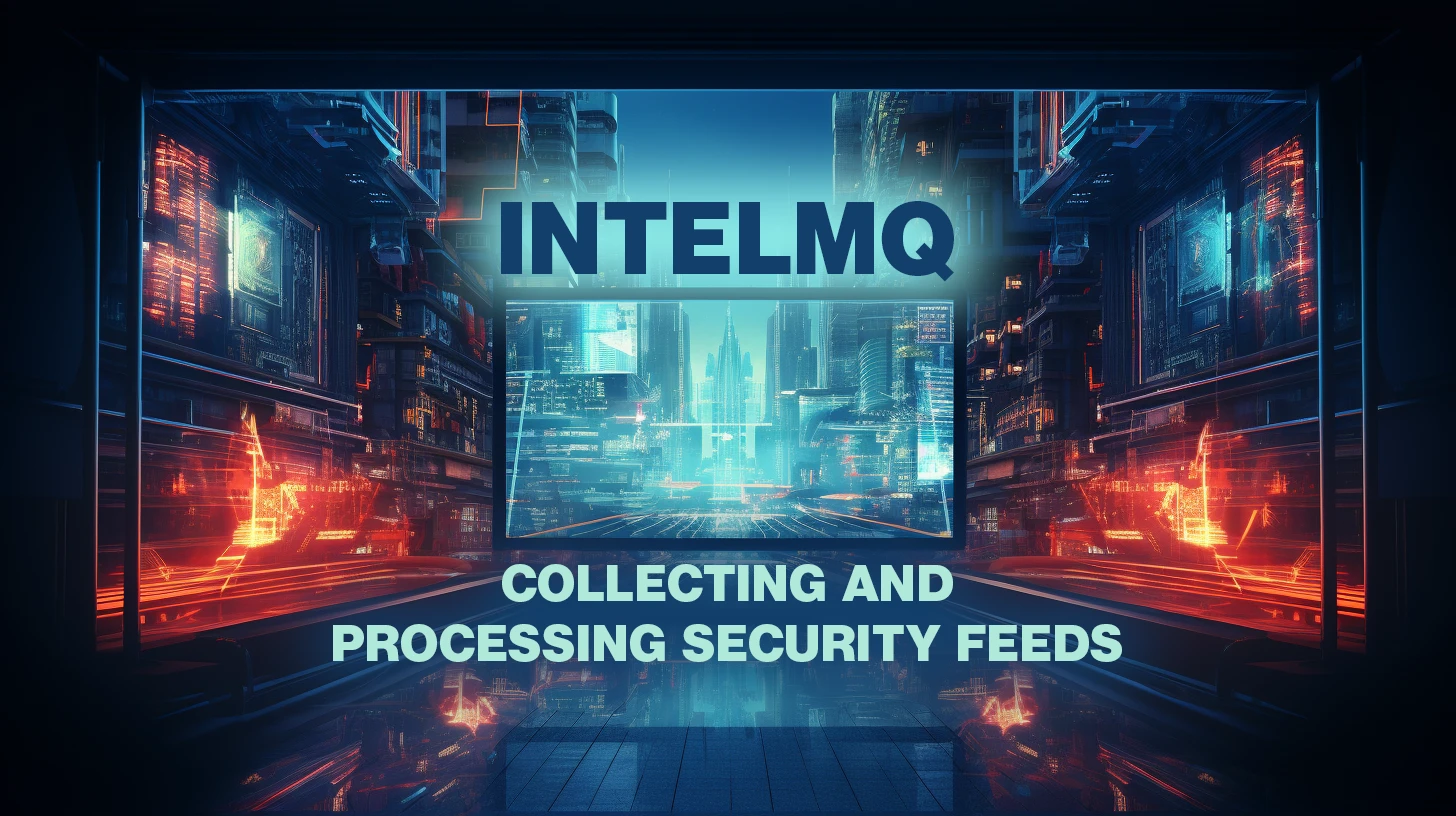 IntelMQ: Open-source tool for collecting and processing security feeds - Help Net Security