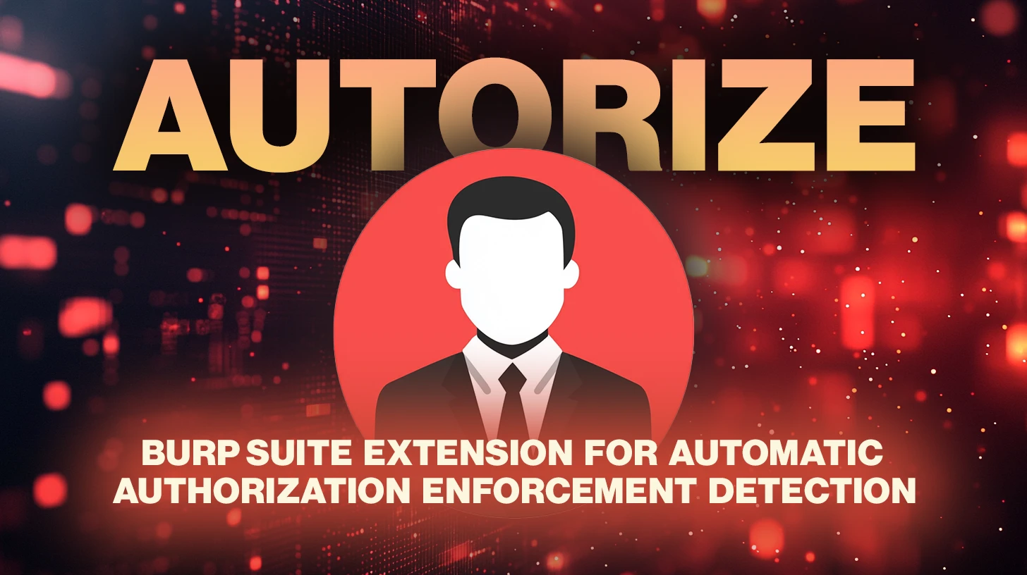 Autorize: Burp Suite extension for automatic authorization enforcement detection - Help Net Security