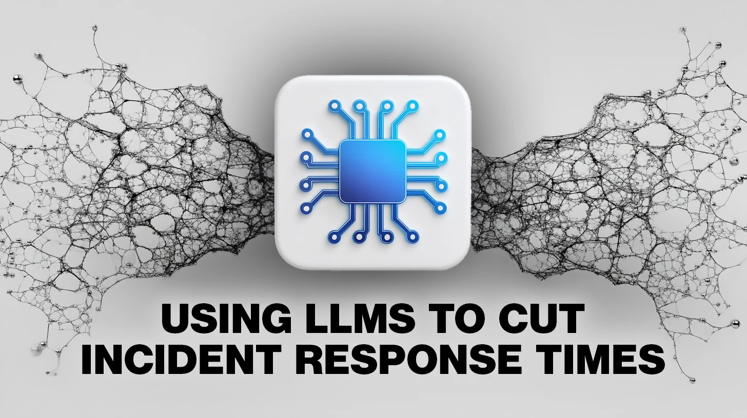 Using lightweight LLMs to cut incident response times and reduce ...